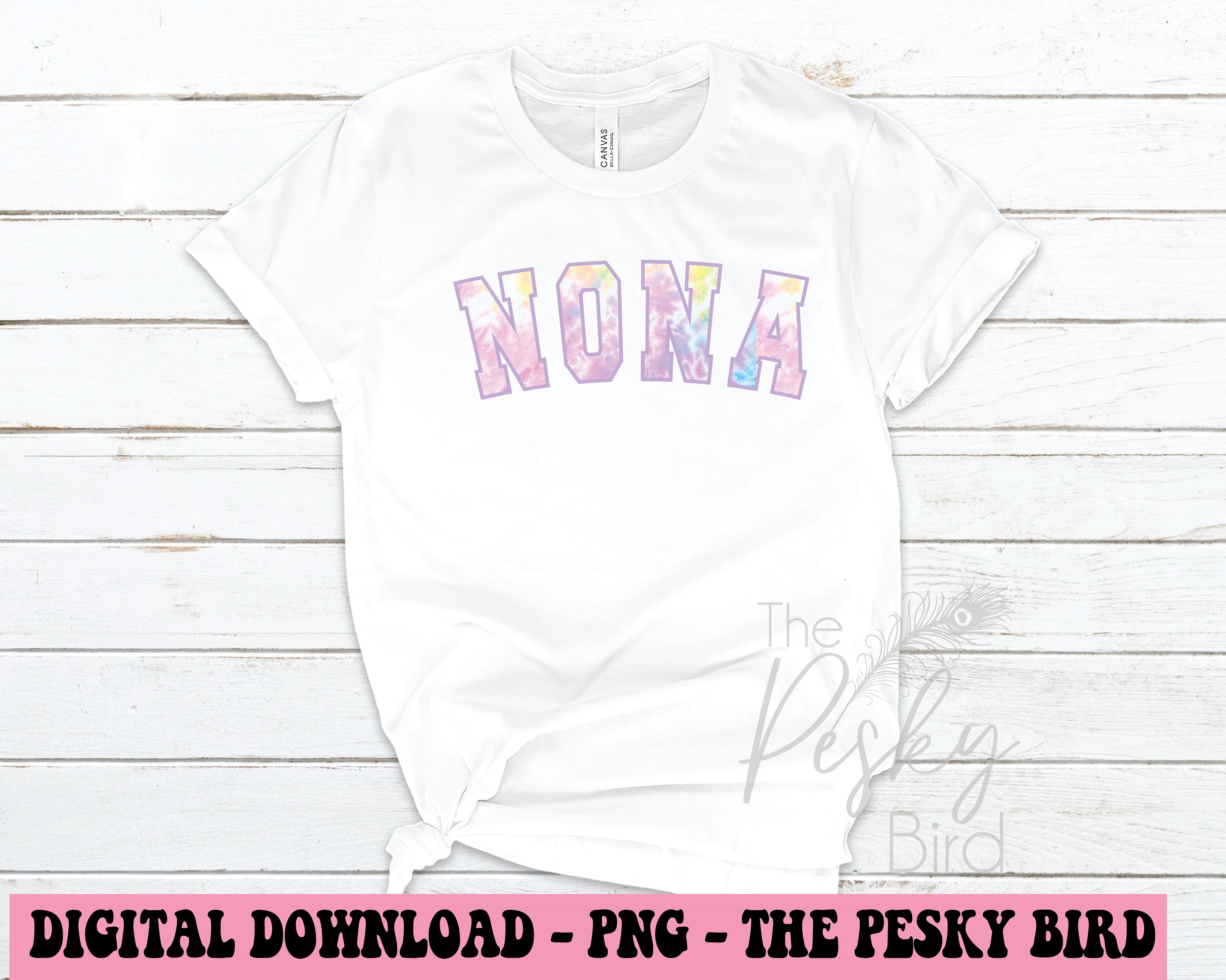 Nona Tie Dye PNG, Nona Sublimation, Sublimation Design, Nona Design ...