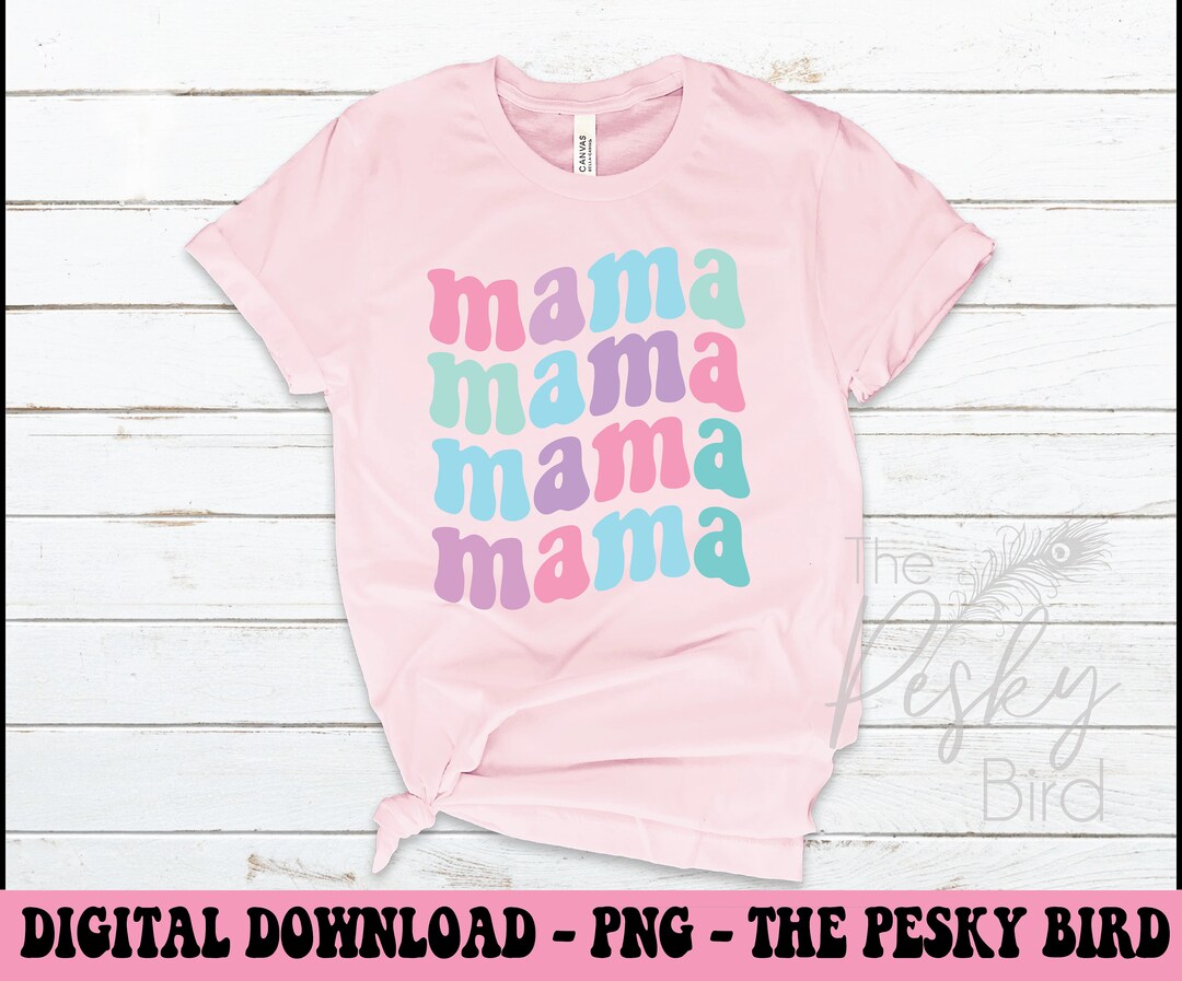 Mama PNG, Mama Digital Download, Mama Pastels, Spring Mama Design, Mama ...