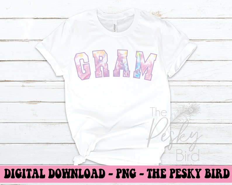 Gram Tie Dye PNG, Gram Sublimation, Sublimation Design, Gram Design ...