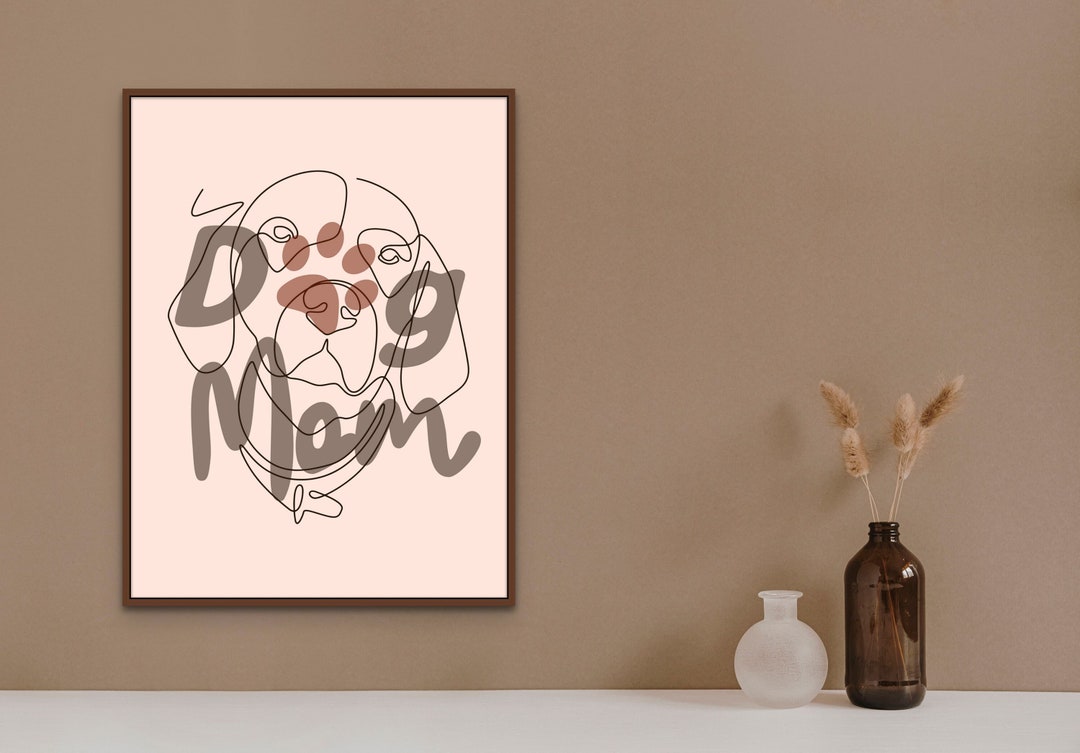 Dog Mom Digital Download Poster. Perfect for Loving Dog Moms, Handmade ...