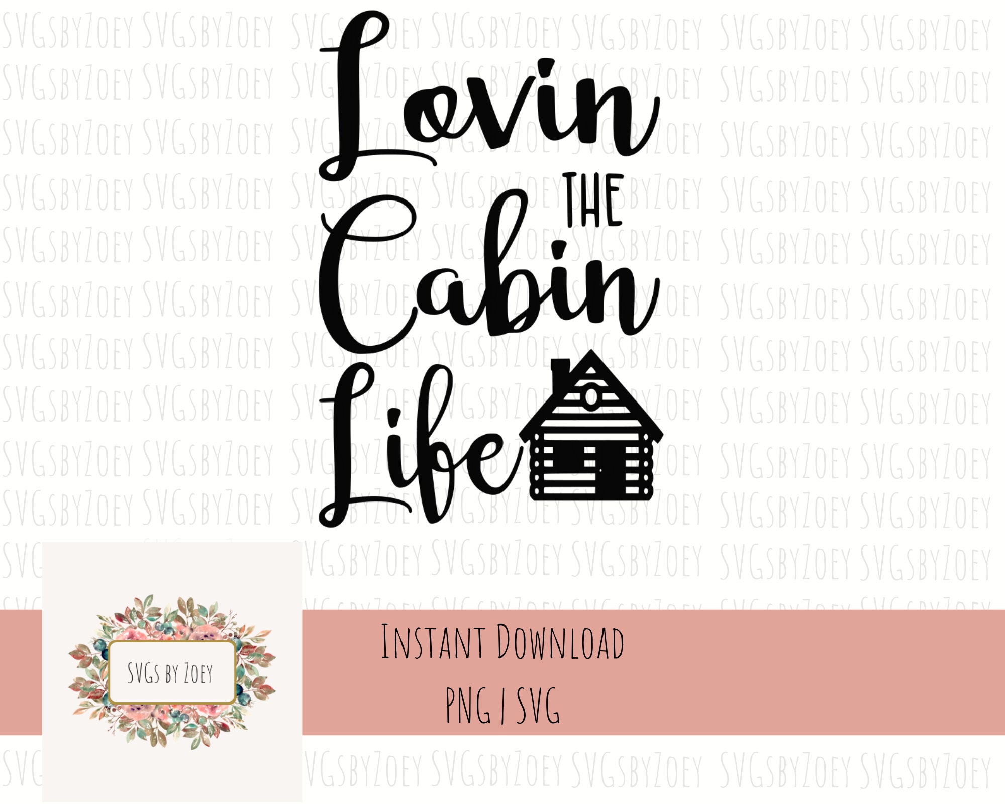 Cabin Life Svg Loving Cabin Life Svg Loving Life Svg - Etsy