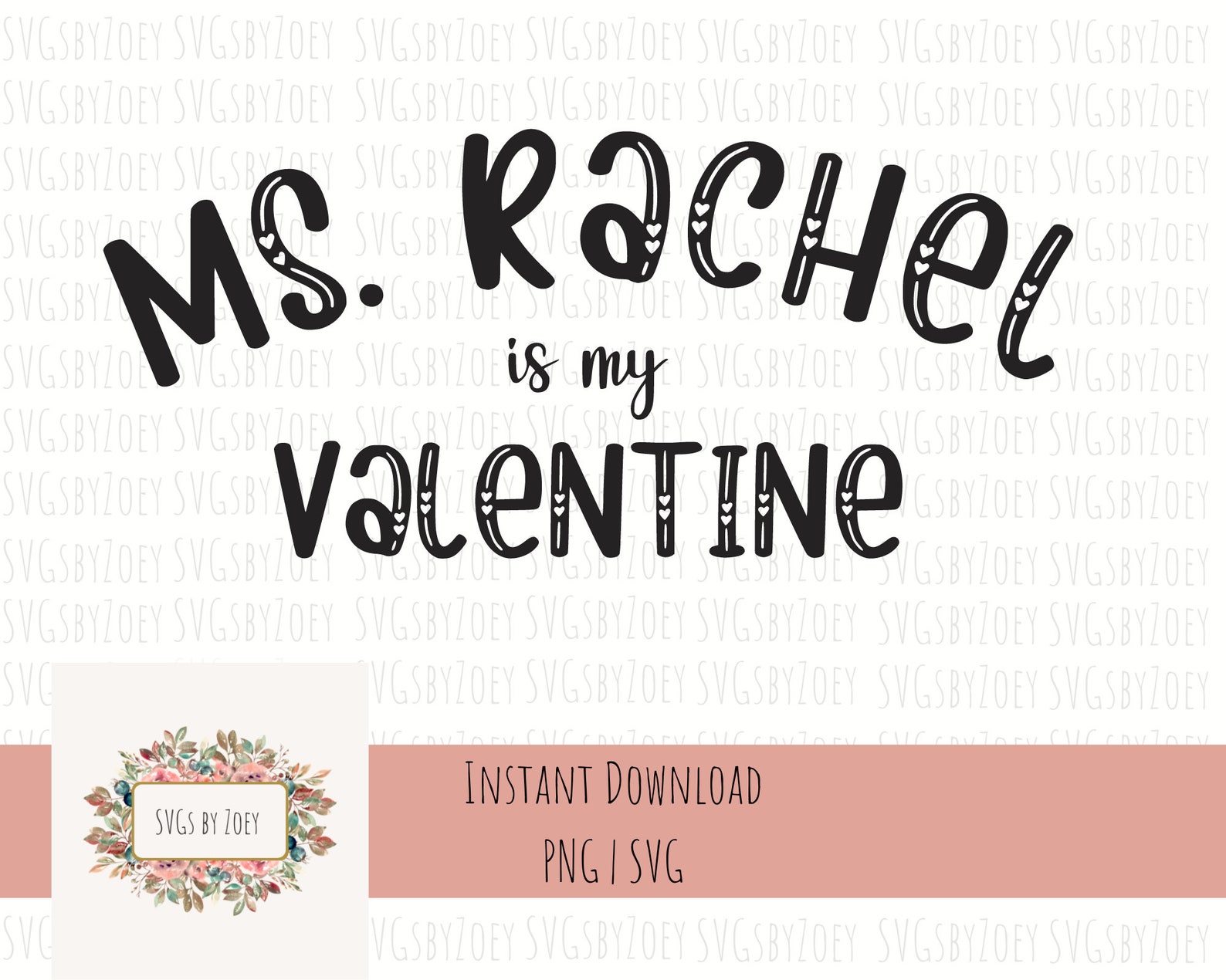 Ms. Rachel is My Valentine, Ms. Rachel SVG, Toddler Valentine Svg, Baby ...