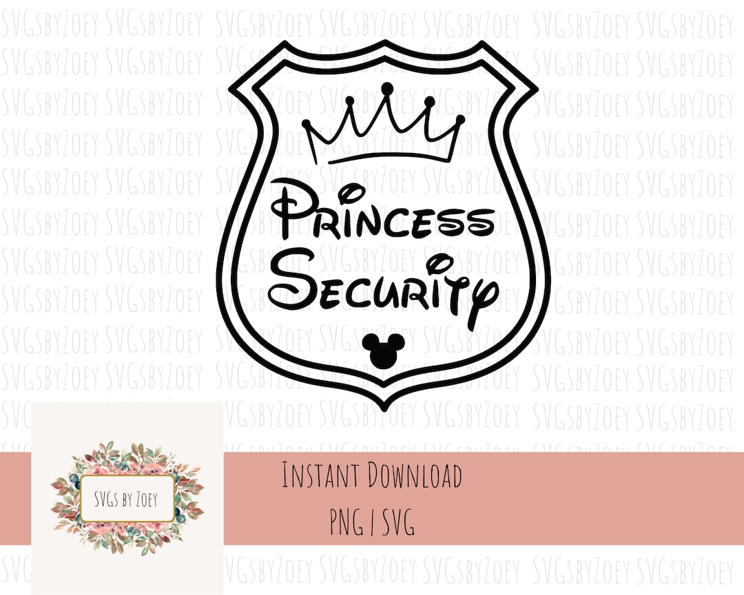Princess Security Svg, Daddy, Birthday Party Svg, Vacation Matching ...