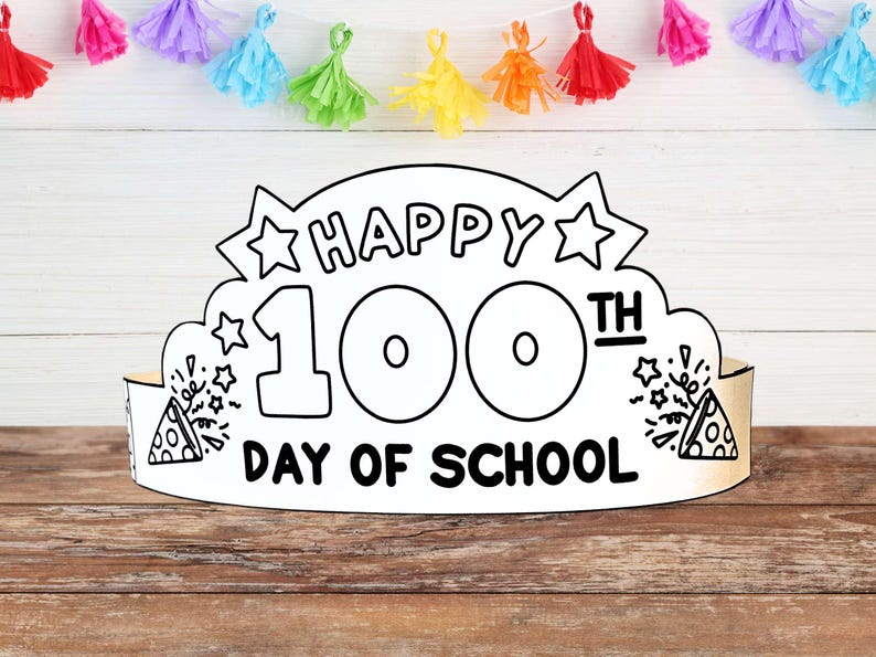 100 Day of School Paper Hat | 100th Day Celebration | 100 Days ...