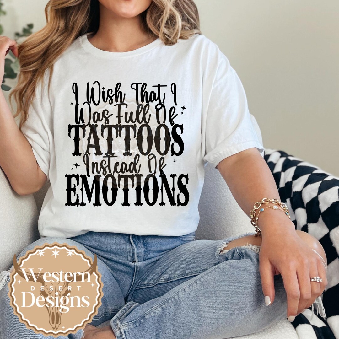 Tattoos Over Emotions Png, Tattoo Lover Png, Digital Download, Png for ...