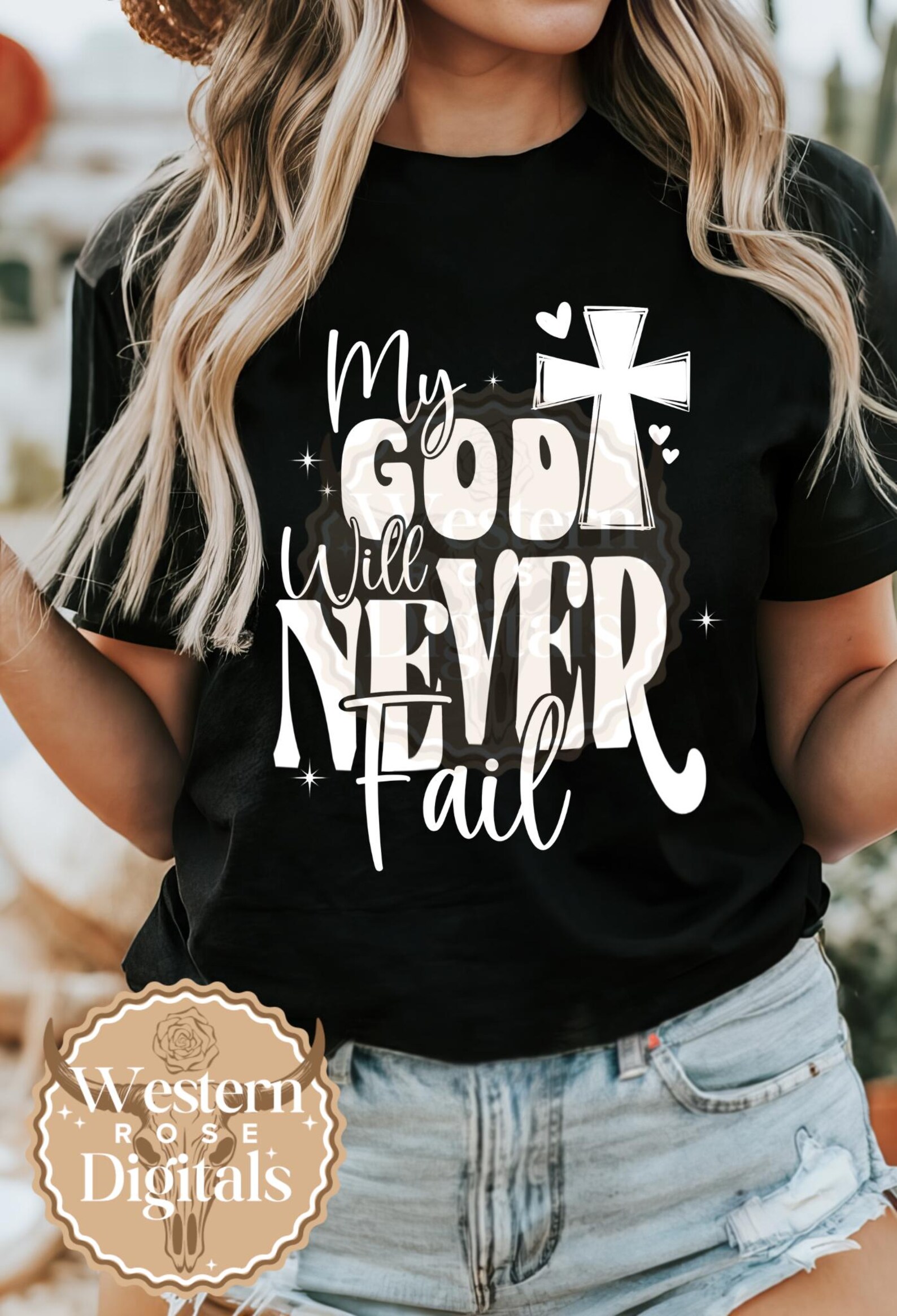My God Will Never Fail PNG SVG: Christian Design (digital Download) - Etsy
