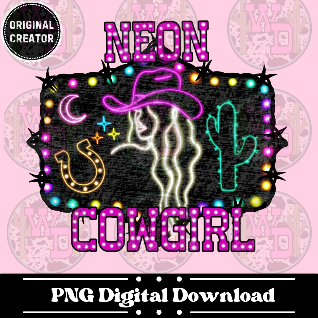 Neon, Cowgirl, Png, Western Digital File, Digital Download, Png for ...