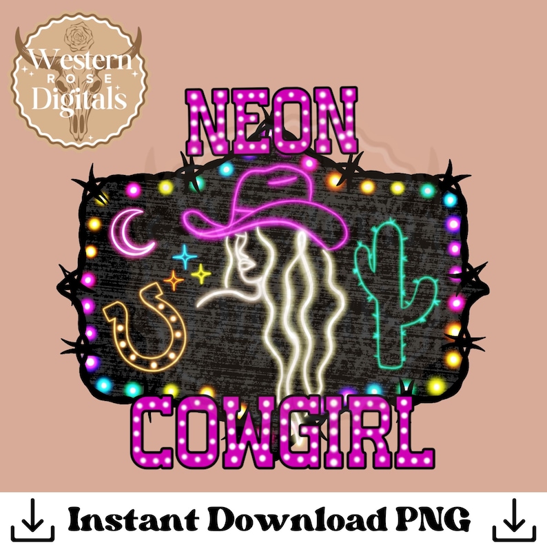Neon Cowgirl PNG: Western Digital File (digital Download) - Etsy