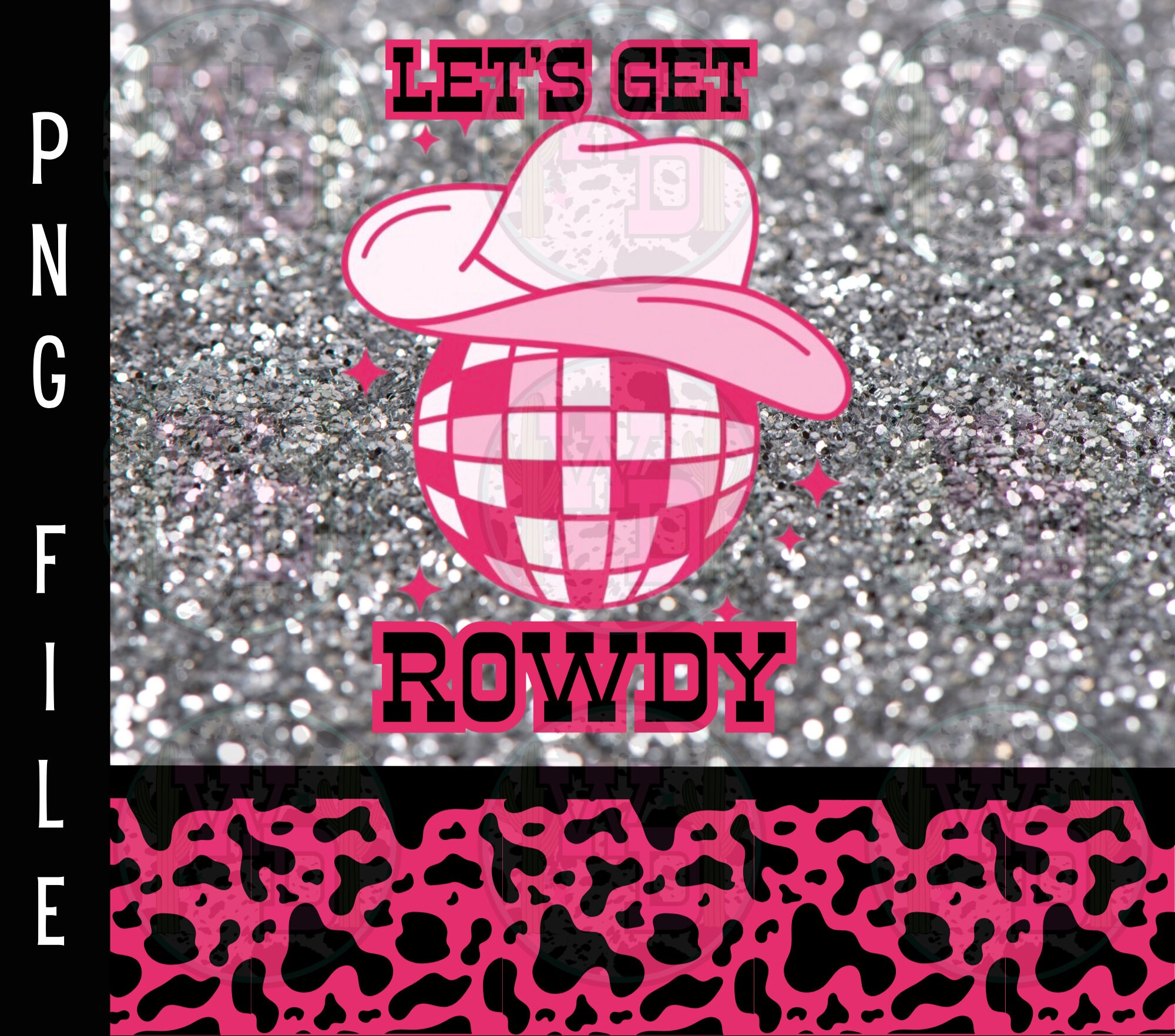 Lets Get Rowdy, 20oz Tumbler Design, Digital Download Png, Disco Ball ...