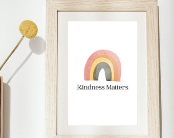 PRINTABLE Kindness Matters 5x7, 8x10, 11x14, 16x20, 18x24 Rainbow ...