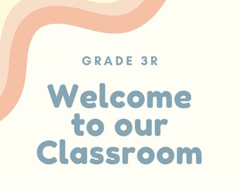 Editable Classroom Sign Custom Sign, Printable Welcome Sign, End of ...