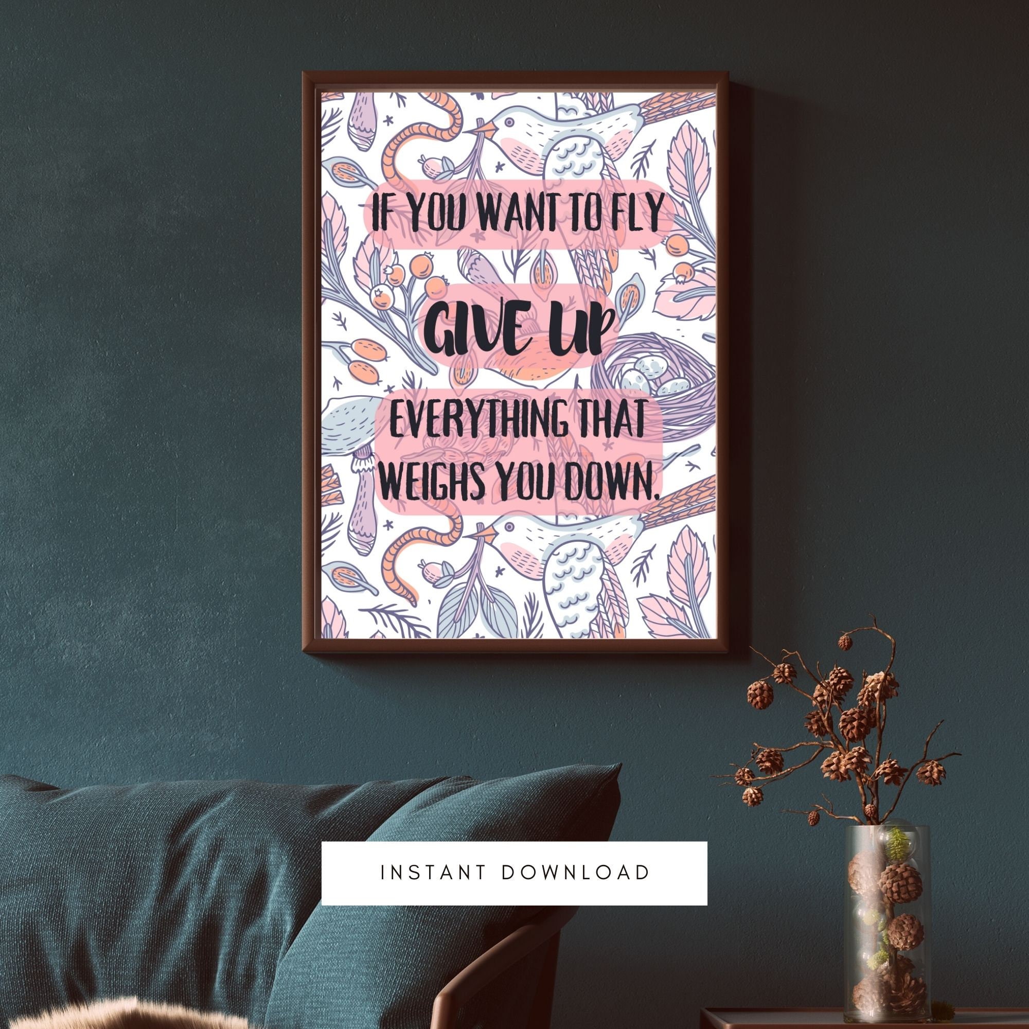 If You Want to Fly Quote Wall Art, Motivational Quote Poster, Self-love ...