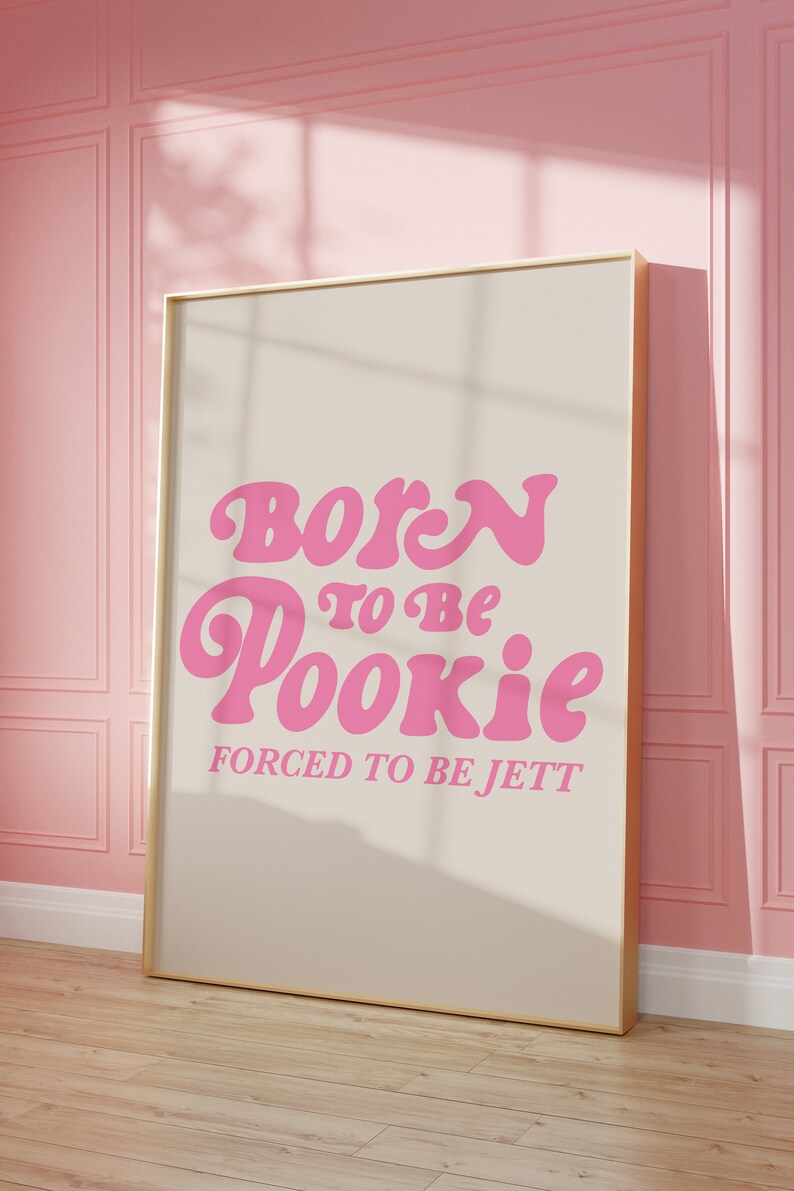 Born to Be Pookie Print, Aesthetic Print, Trendy Wall Art, Preppy Art ...