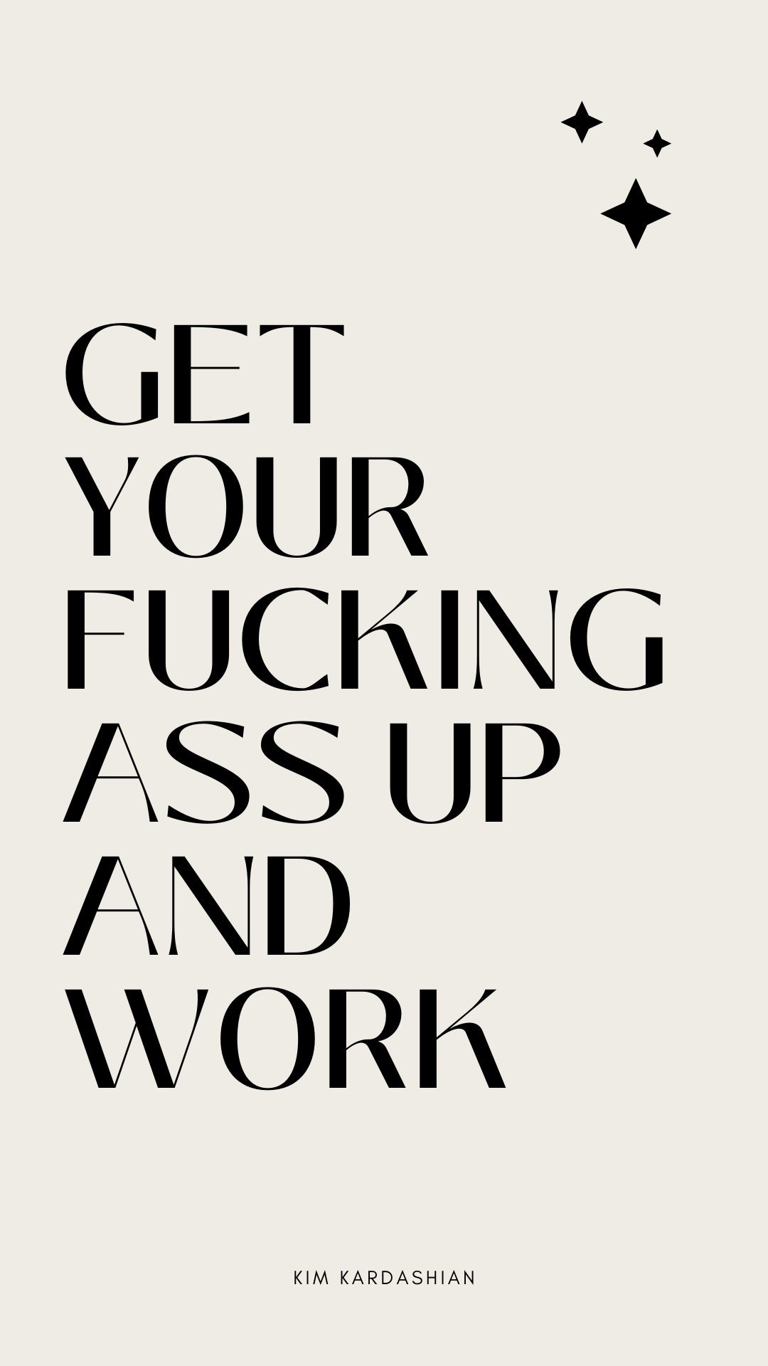 Get up and Work, Kim Kardashian Quote - Etsy