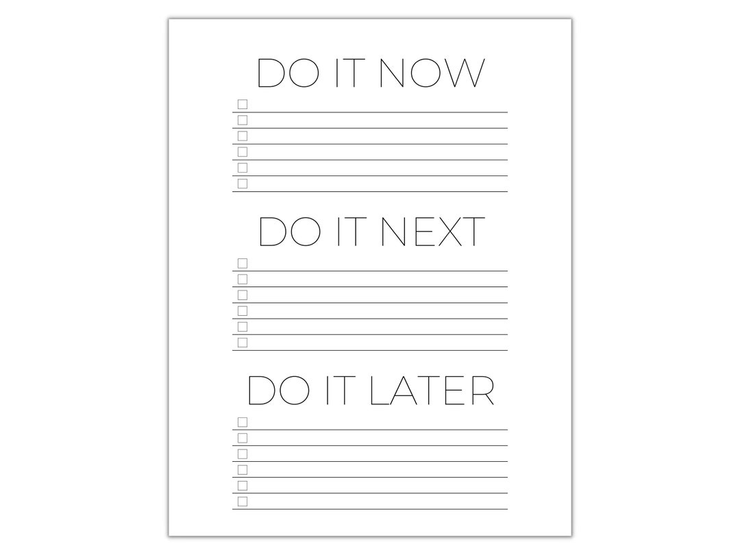 Simple Printable to Do List (do It Now, Do It Next, Do It Later) - Etsy