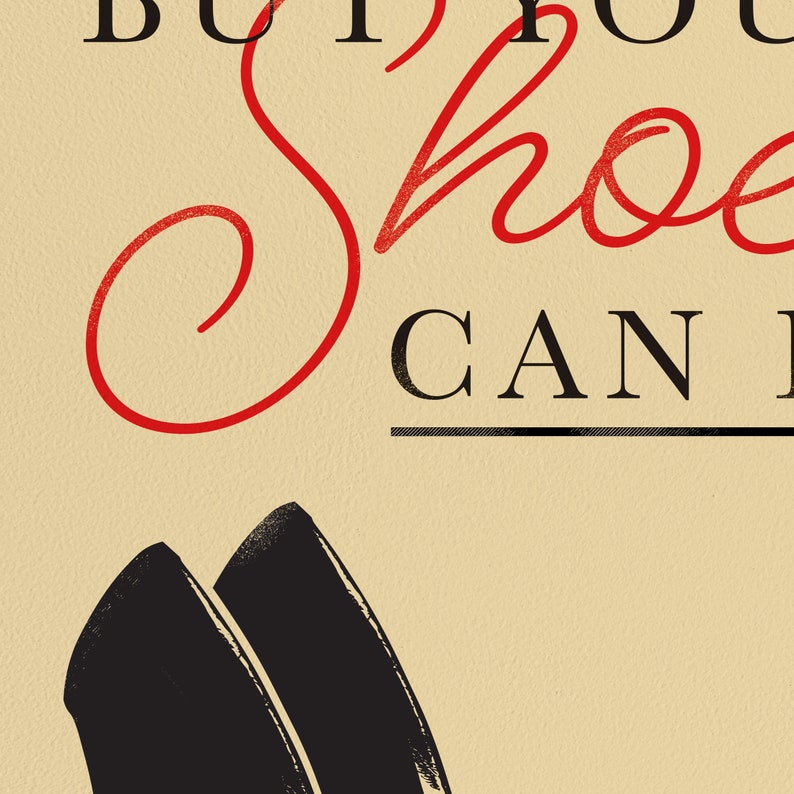 Vintage Style Shoe Quote Print: Fashion Lover Gift (digital Download ...