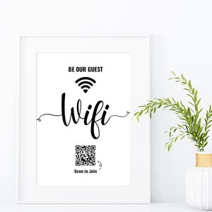 Be Our Guest, Editable Wifi Sign, Wifi QR Code, Customizable Wifi ...