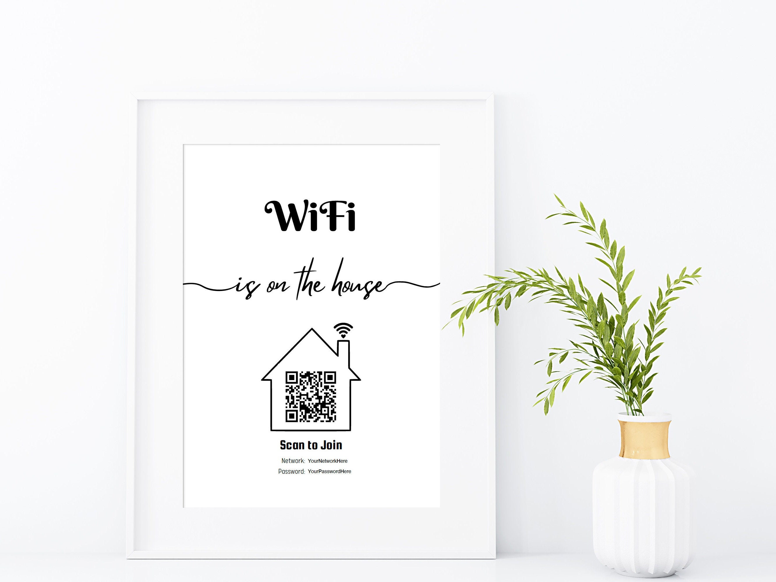 On the House, Editable Wifi Sign, Wifi QR Code, Customizable Wifi ...