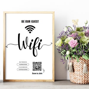 Be Our Guest, Editable Wifi Sign, Wifi QR Code, Customizable Wifi ...