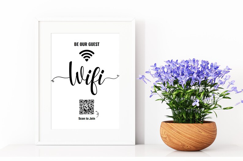 Be Our Guest, Editable Wifi Sign, Wifi QR Code, Customizable Wifi ...
