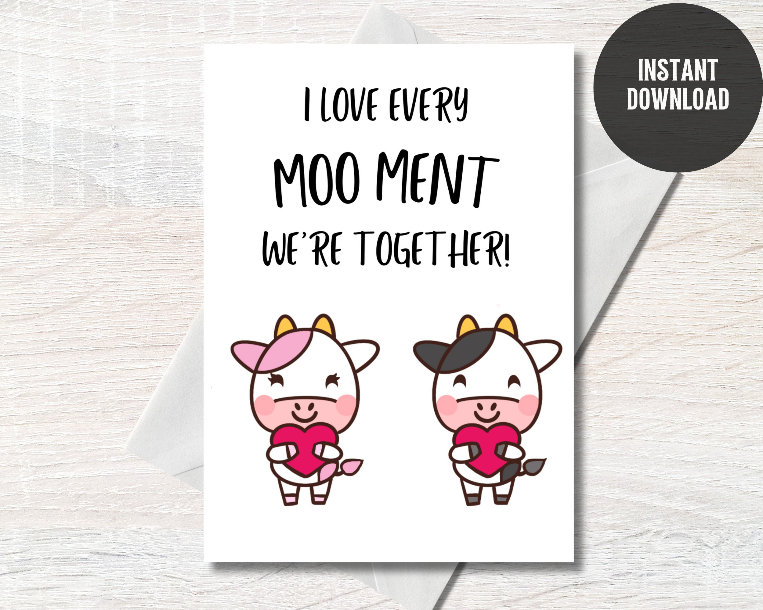 Printable Pun Card, Downloadable Pun Card, Pun Cow Card, Love Pun Card ...