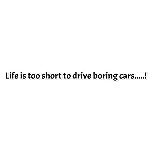 Life is Too Short to Drive Boring Cars Sticker - Etsy