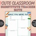 Substitute Teacher Note | Cute Classic Classroom | Printable ...