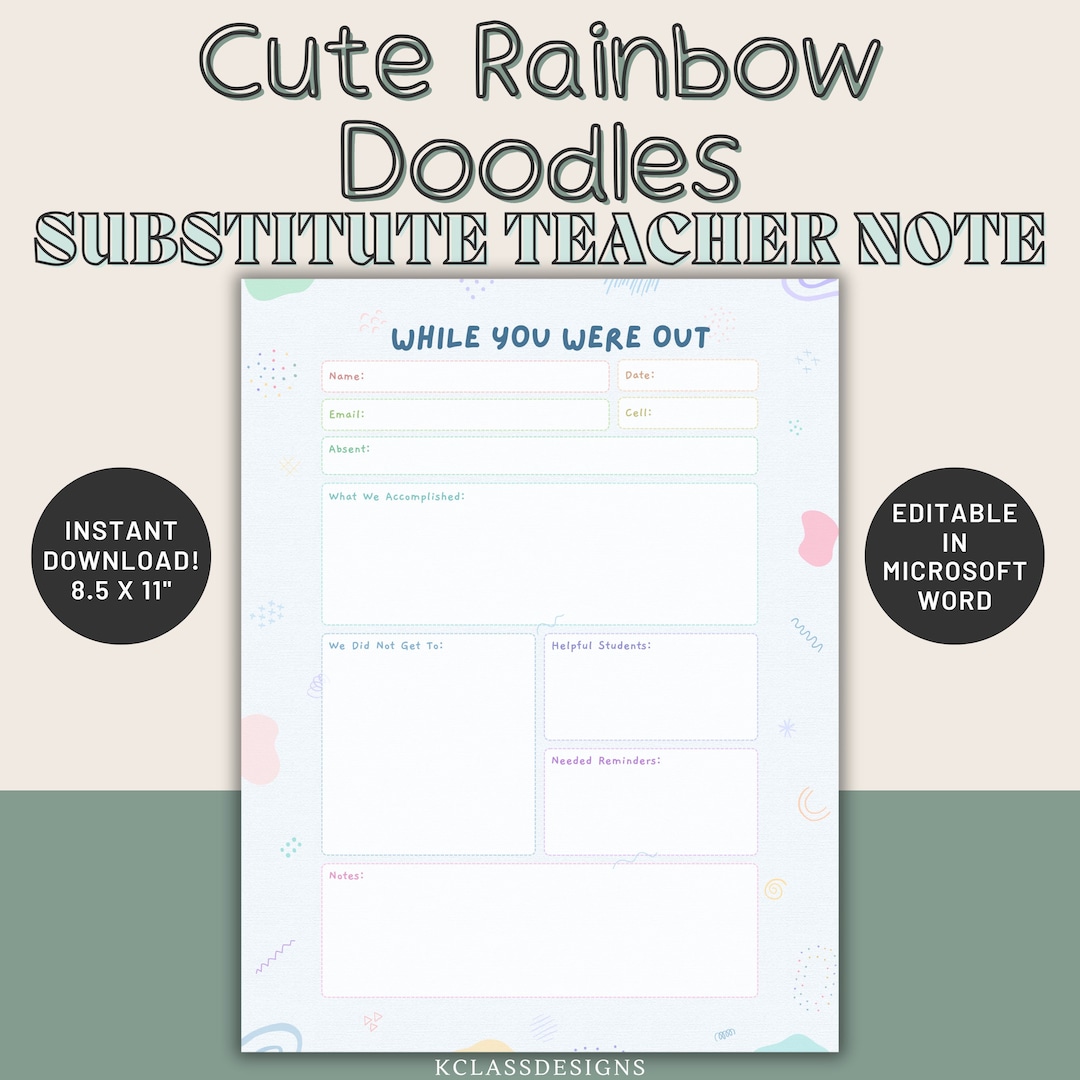 Substitute Teacher Note Rainbow Doodles Printable Substitute Report ...
