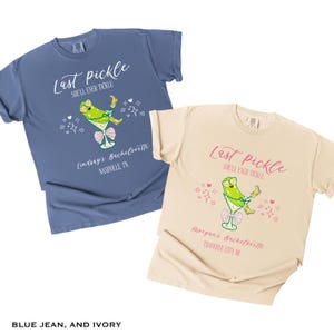 Last Pickle Custom Bachelorette T-shirts, Pickle Theme Bach Party T's ...