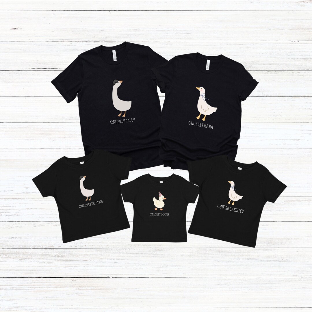 One Silly Goose Birthday Shirt, Family First Birthday Tshirts, Silly ...