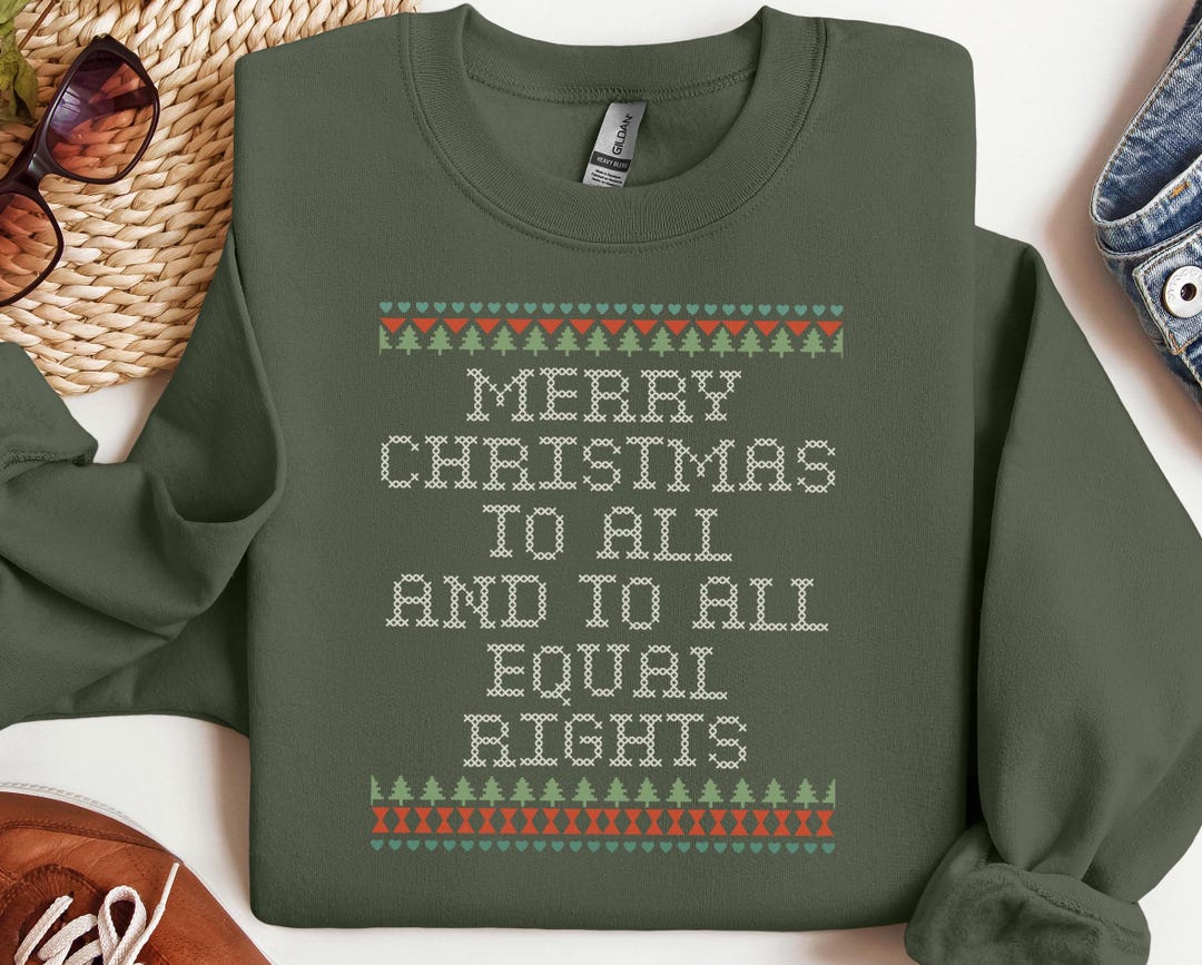 Ugly Christmas Sweater Feminist, Equal Rights, LBGTQ Holiday Sweatshirt ...
