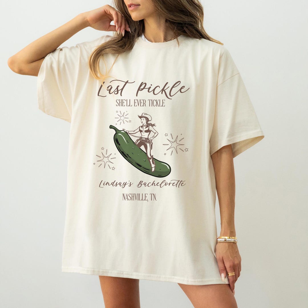 Last Pickle Custom Bachelorette T-shirts, Pickle Theme Bach Party T's ...