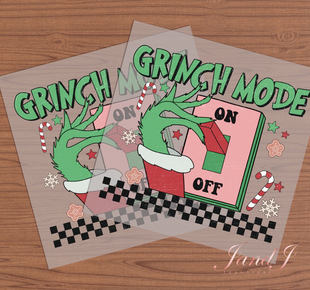 Grinchy Mode on DTF Transfers Ready to Press, Direct to Film Transfer ...