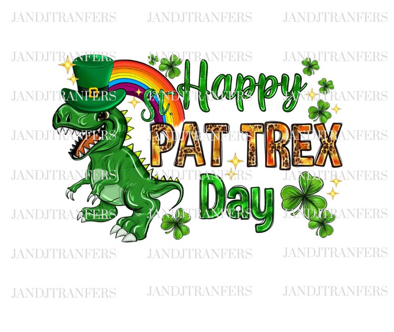 Happy T-rex Day DTF Transfers Ready to Press, Direct to Film Transfer ...
