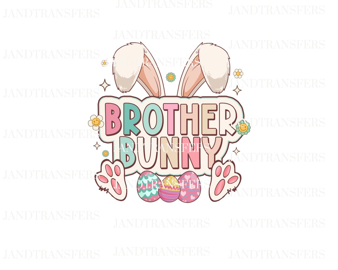 Brother Bunny Easter Bunny DTF Transfers Ready to Press, Direct to Film ...