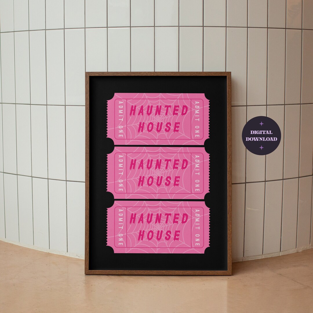 Haunted House Ticket Print, Halloween Poster Pink Quote, Pastel Goth ...