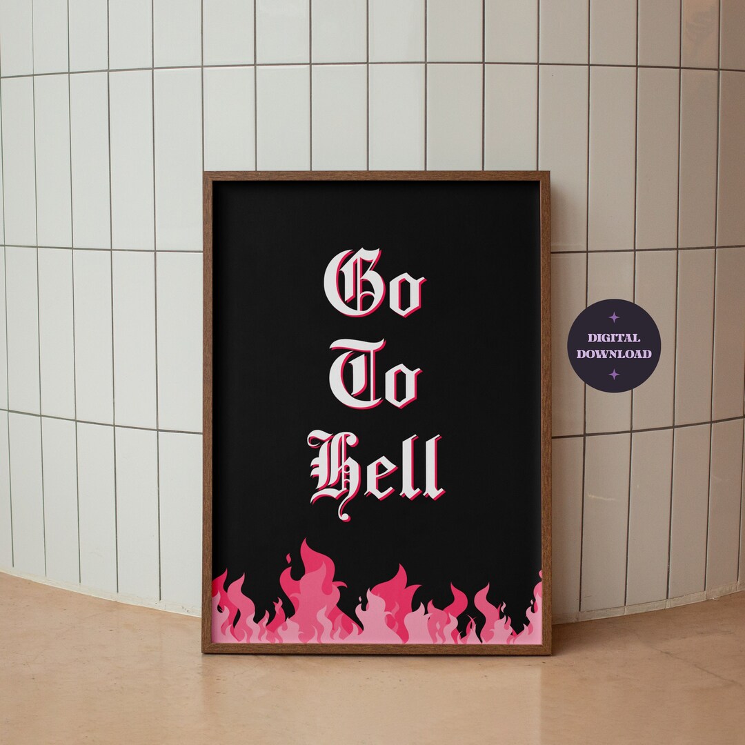 Go to Hell Wall Art, Girly Gothic, Pastel Gothic Poster, Trendy Pink ...