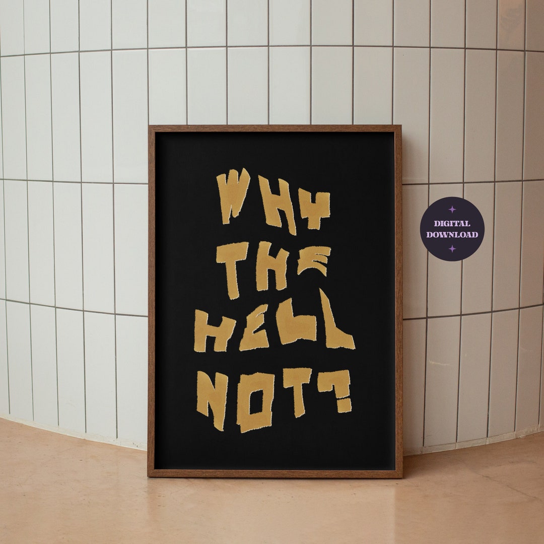 Funky Preppy Quote Poster, Downloadable Indie Room Decor, Quirky ...