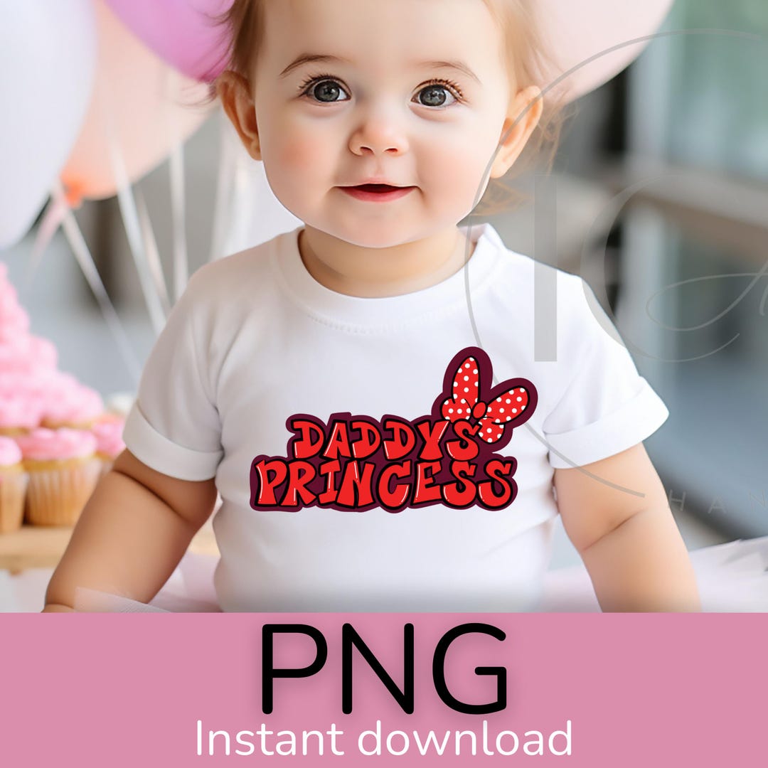 Daddys Princess PNG, Red Dotted Baby Girl Design, Girls Dad PNG ...