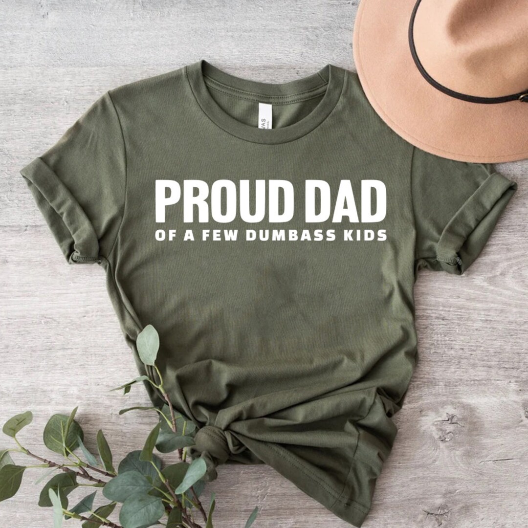 Proud Dad Shirt - Etsy