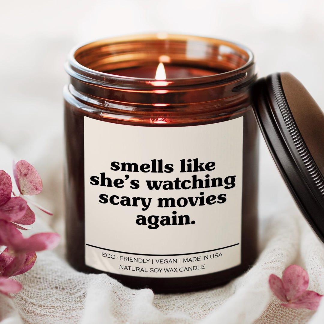 Smells Like She's Watching Scary Movies Again Candle, Soy Wax Candle - Etsy