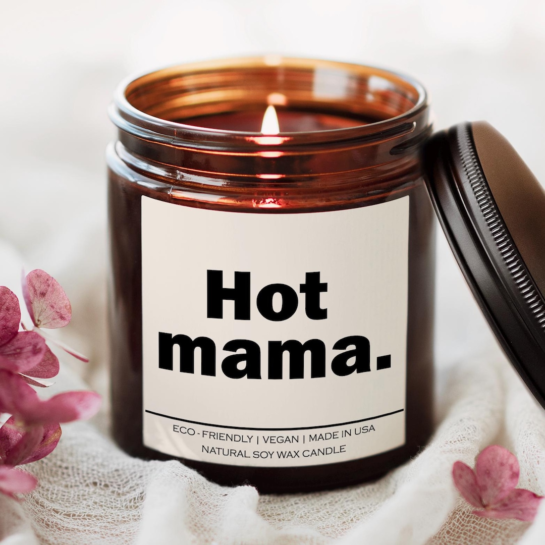 Hot Mama Candle, Soy Wax Candle - Etsy
