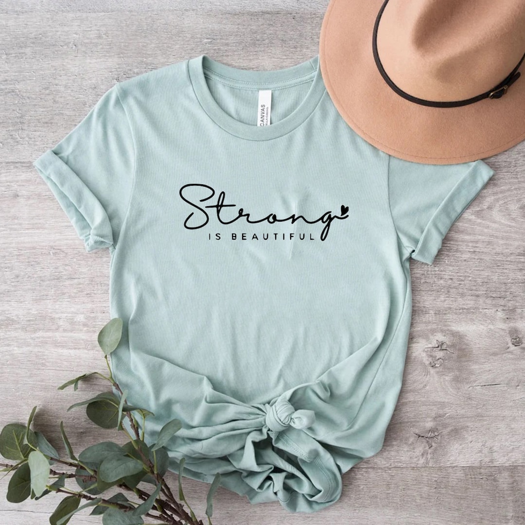 Strong is Beautiful Shirt, Strong Women Shirt, Workout Shirt, Boho ...