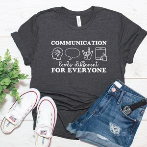 Communication Looks Different for Everyone Shirt Speech Therapy ...