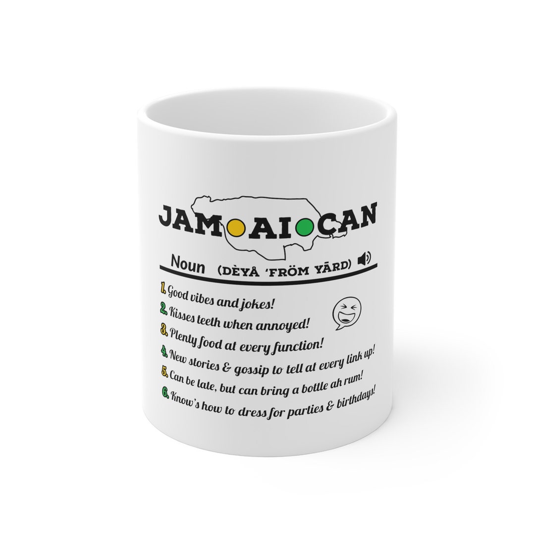 Jamaican Noun 11oz White Mug Gift Cu Ps, Personalized Cupful Mugful ...