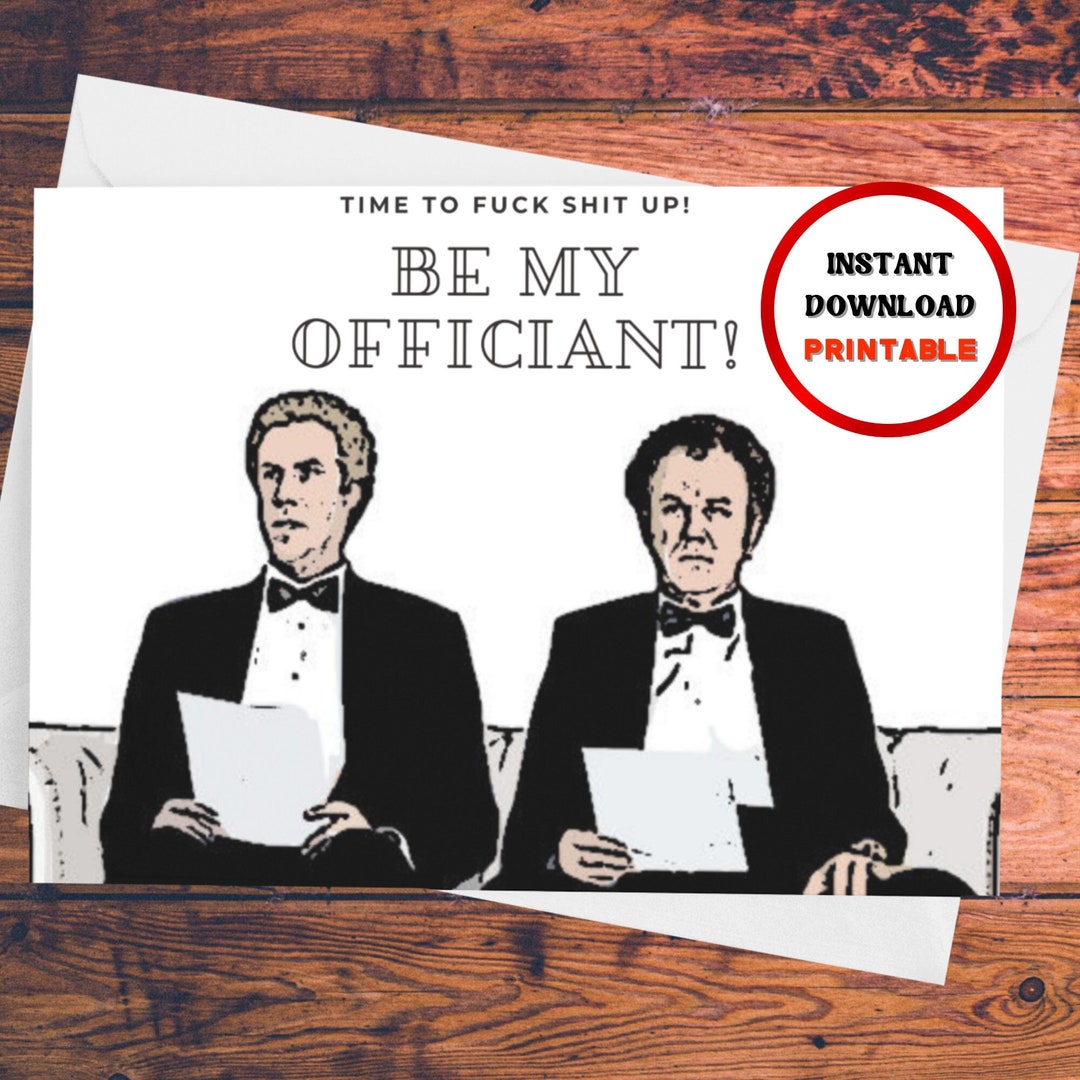 Officiant Proposal, Funny Proposal Card, Step Brothers Card, Officiant ...