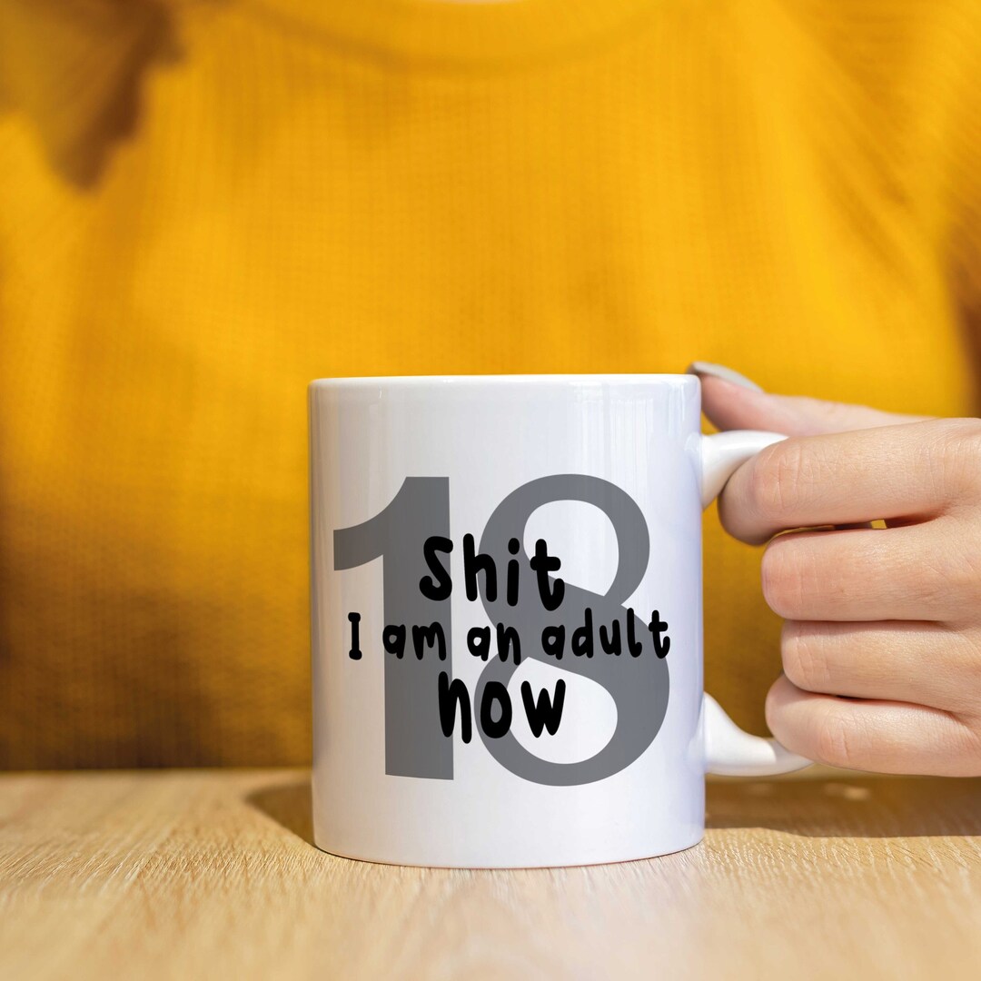 18th Birthday Mug, 18th Birthday Rude Mug, Funny Mug, Birthday Gift ...