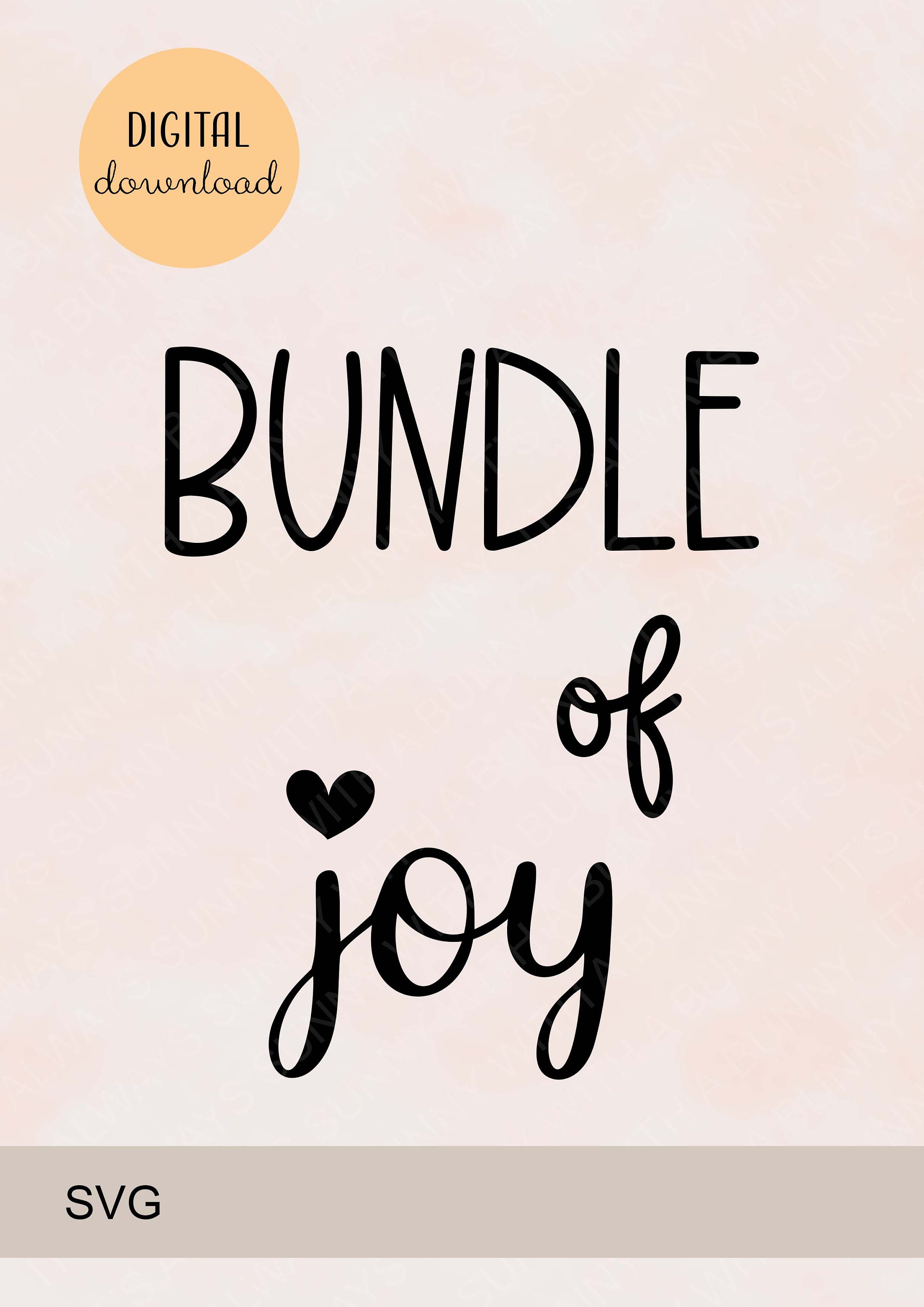 Bundle of Joy SVG Cut File - Etsy