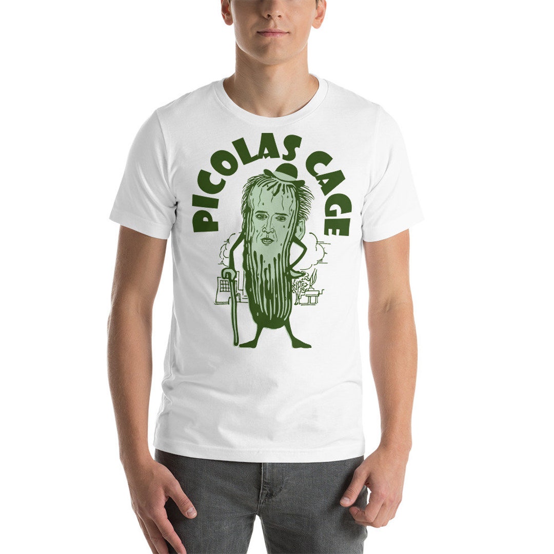 Picolas Cage Shirt, Meme Pickle T Shirt, Nick Fan Funny Vintage T-shirt ...