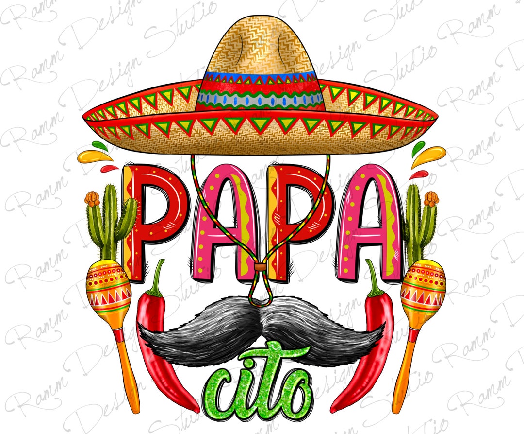 Papa Cito Png Sublimation Design,mexican Taco Clipart Png,cinco De Drinko Png,papa Cita ...